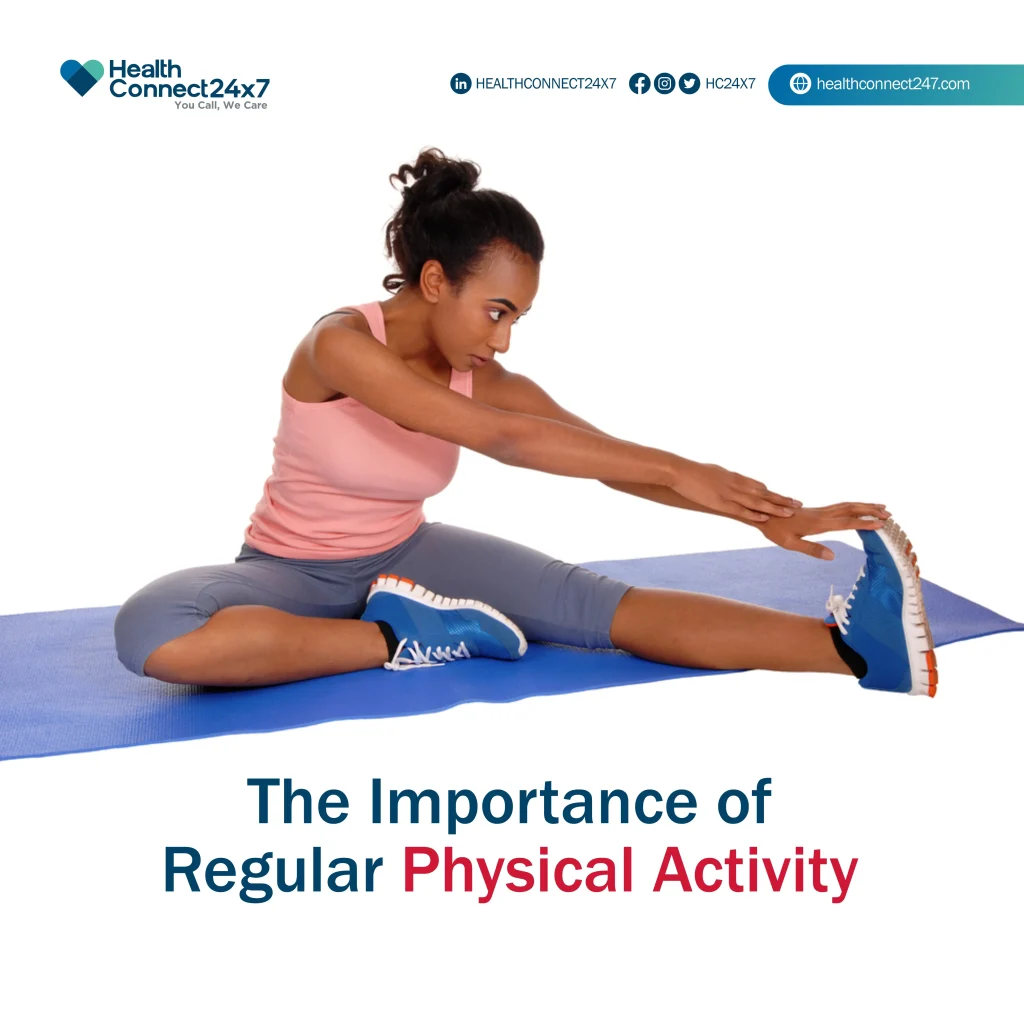 Regular Physical Activity: Why It's Important for Your Health